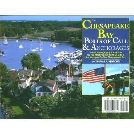 Chesapeake Bay-Ports of Call and Anchora